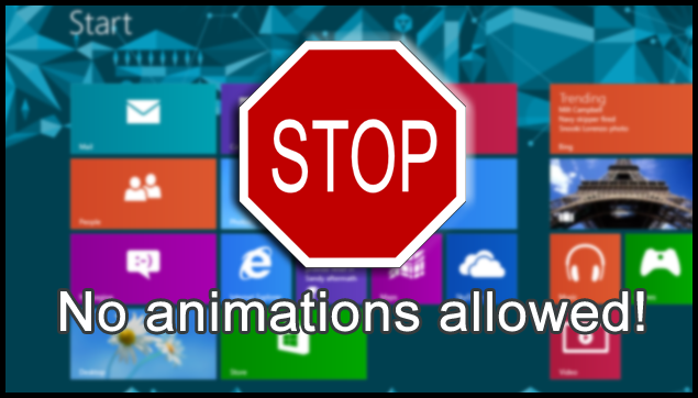 How to Disable the Animations on the Windows 8 Start Screen