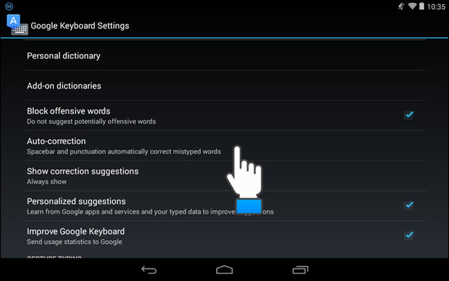 How to Turn Off Auto-Correction in Android