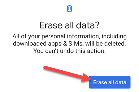 How to Wipe Your Android Device and Restore It to Factory Settings