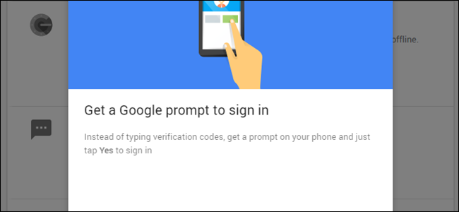How to Set Up Google’s New Code-Less Two-Factor Authentication