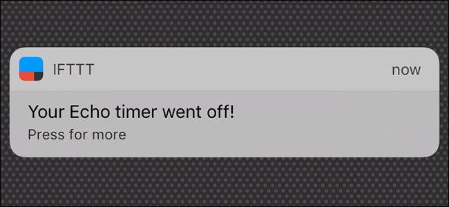 How to Receive a Push Notification When Your Echo’s Timer Goes Off