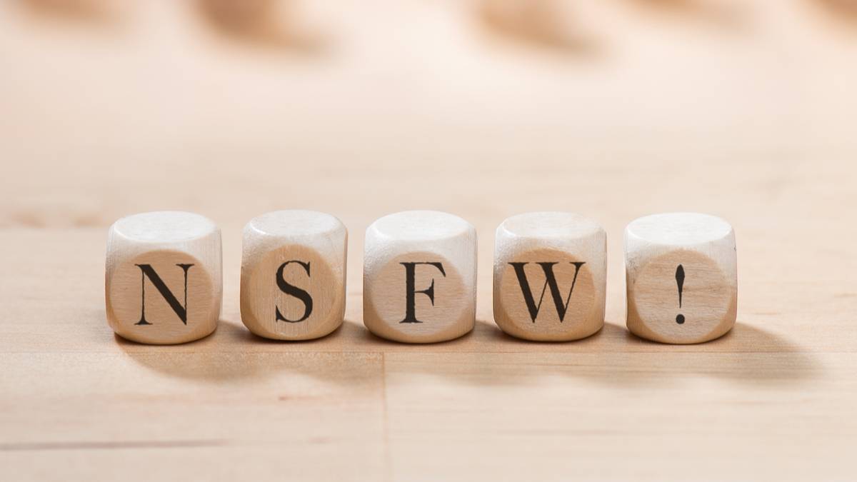 What Does "NSFW" Mean, and How Do You Use It?