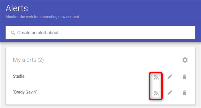 How to Create an RSS Feed from a Google Alert