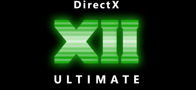 What Is DirectX 12 Ultimate on Windows 10 PCs and Xbox?