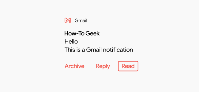 How to Add "Mark as Read" to Gmail Notifications on Android