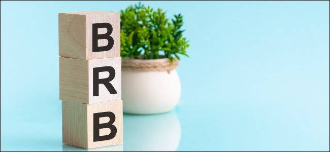 What Does "BRB" Mean, and How Do You Use It?