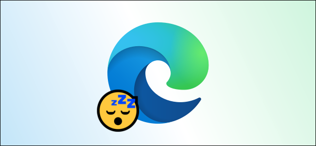 Why Are My Microsoft Edge Tabs Faded? How to Turn off Sleeping Tabs