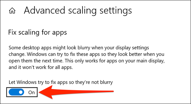 How to Fix Blurry Apps on Windows 10