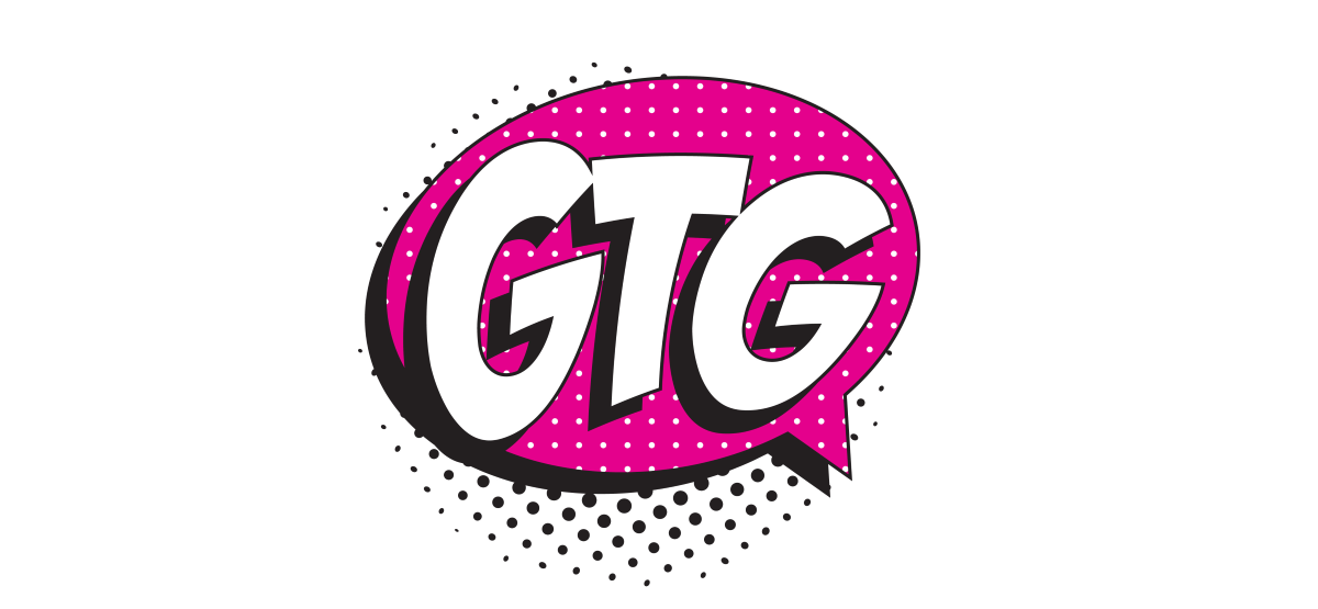 What Does "GTG" Mean, and How Do You Use It?