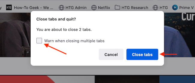 How to Close Firefox without the "Close Multiple Tabs" Warning
