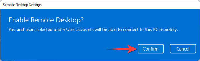 How to Enable and Use Remote Desktop on Windows 11