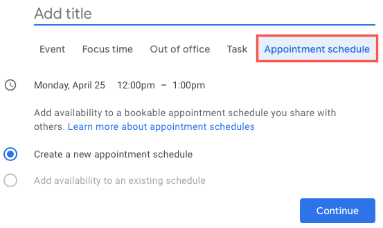 How to Set Up Appointment Schedules in Google Calendar