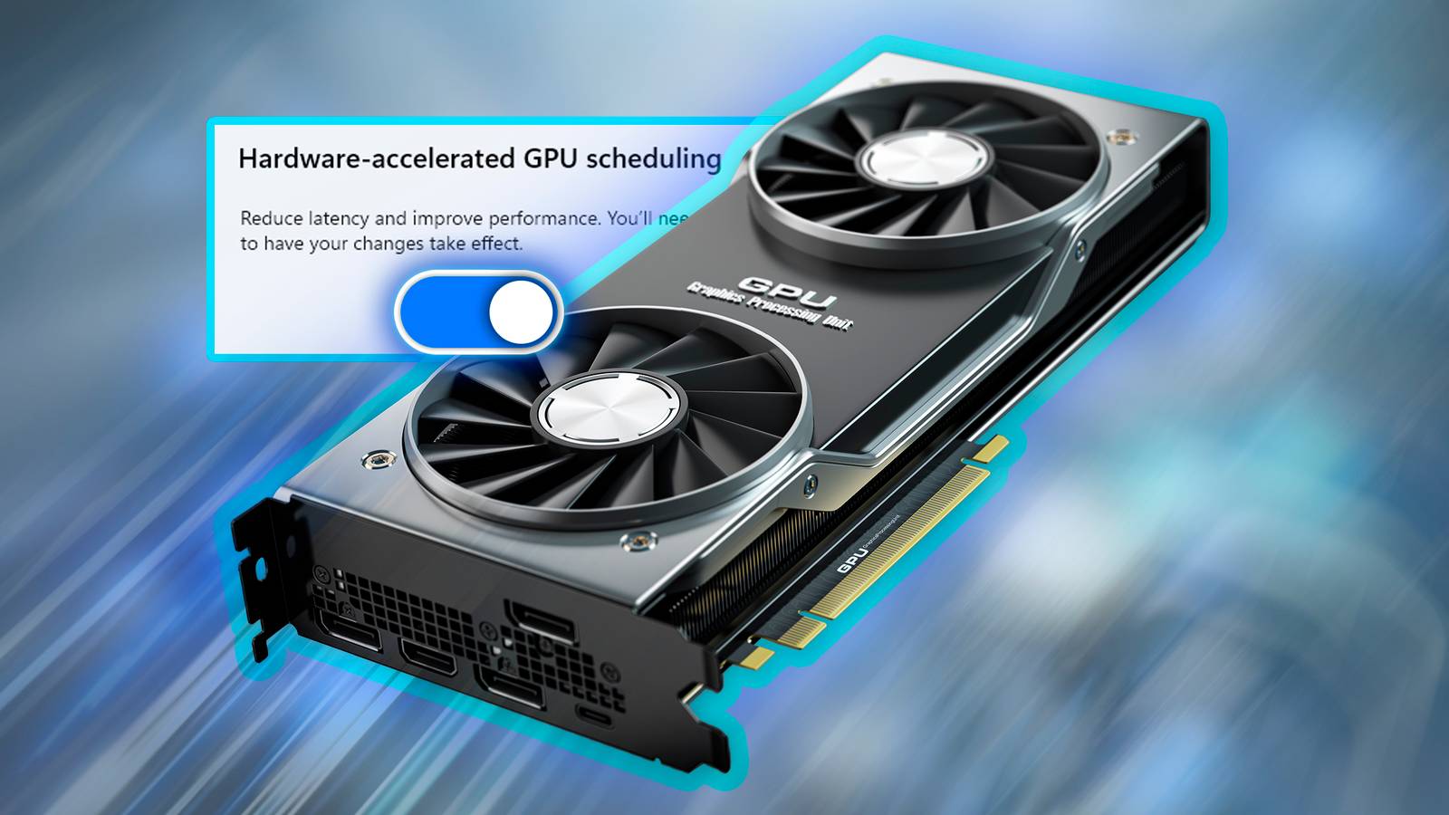 How to Enable Hardware-Accelerated GPU Scheduling in Windows 10 and 11