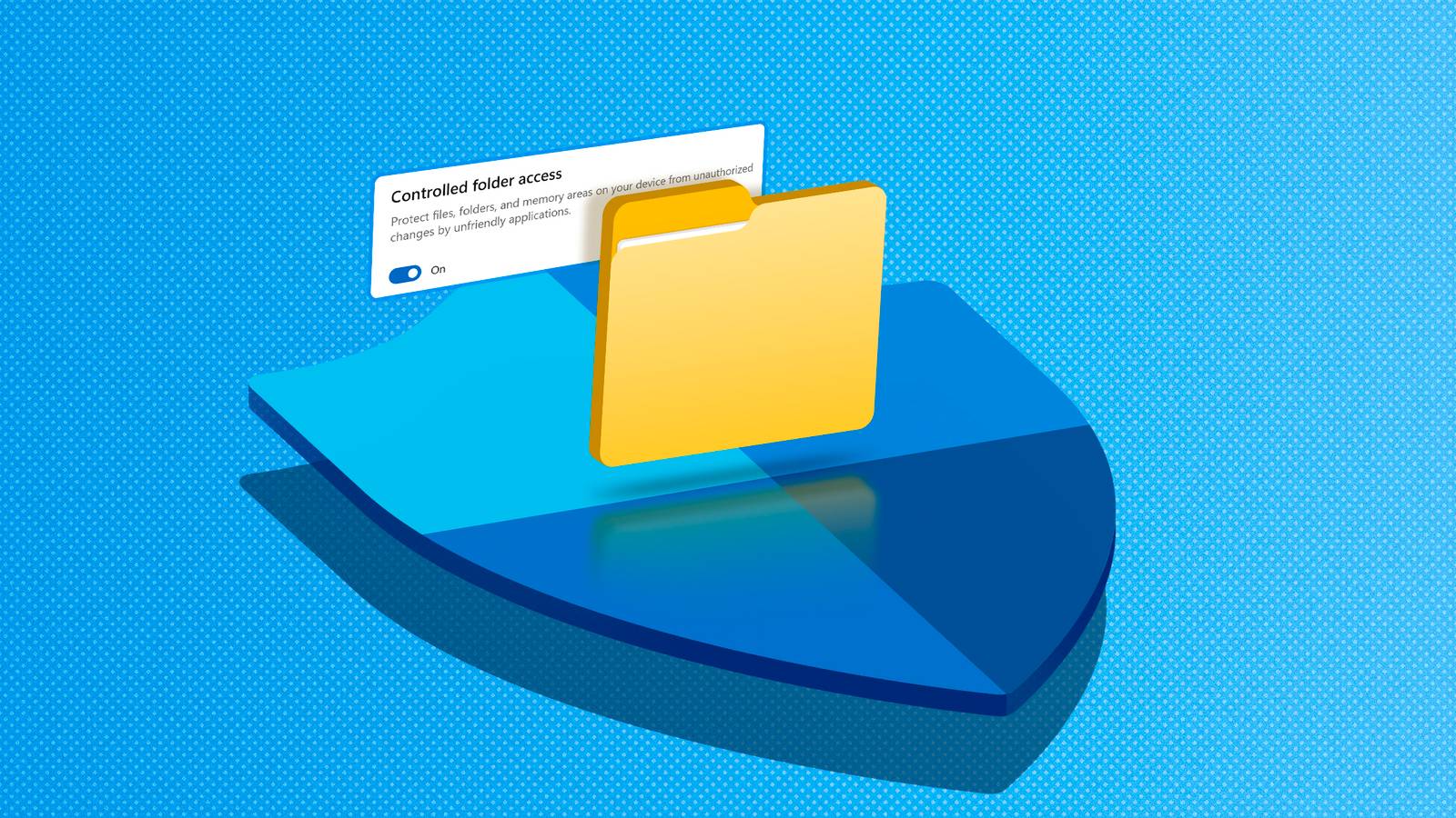 How to Use Controlled Folder Access in Windows 11 to Protect Your Data