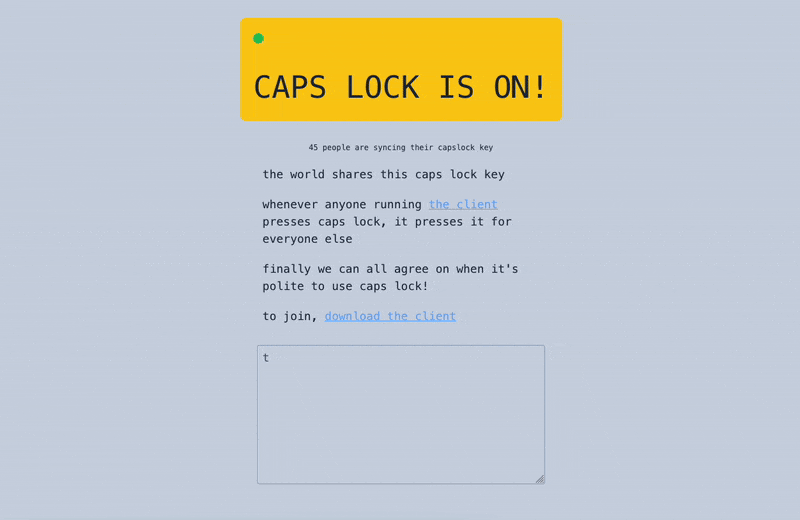 What if Everyone Shared the Caps Lock? Now You Can Try It