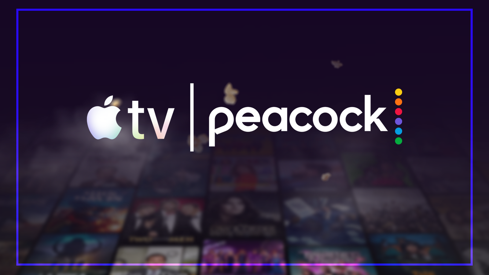 Bundle Up: Apple TV and Peacock Join Forces With a New Streaming Package